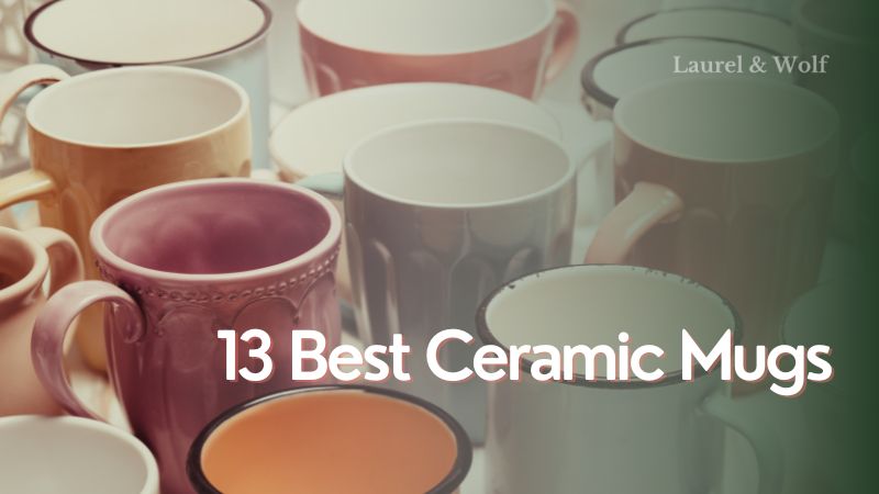 13 Best Ceramic Mugs of 2023: Reviews & Top Picks