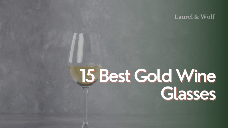 15 Best Gold Wine Glasses Reviews of 2023 You Don't Miss