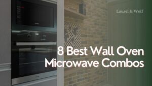 8 Best Wall Oven Microwave Combos 2023: Reviews & Top Picks