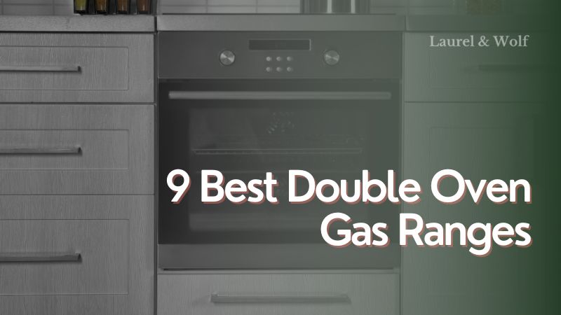 9 Best Double Oven Gas Ranges 2023: Reviews & Top Picks