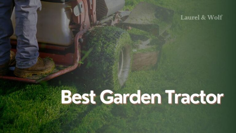 Best Garden Tractor: Top 10 Models for Efficient Lawn Care