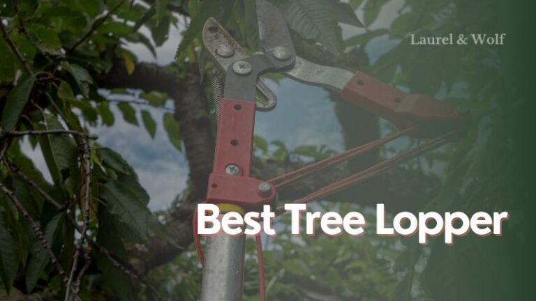Best Tree Lopper: Top 11 Picks for Efficient Tree Cutting